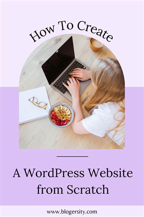 How To Build A Wordpress Website From Scratch Blogersity