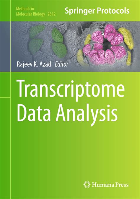 Transcriptome Data Analysis Methods In Molecular Biology 2812 9781071638859