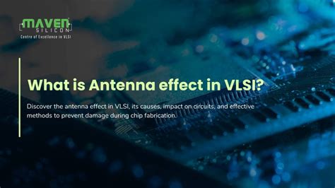 What Is Antenna Effect In Vlsi