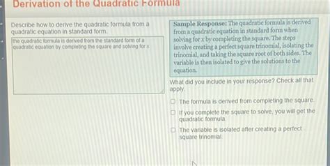 Solved Derivation Of The Quadratic Formula Describe How To Derive The