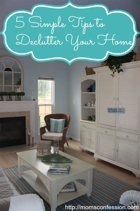 5 Simple Tips To DeClutter Your Home Moms Confession