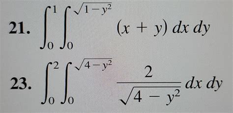 Solved Evaluating An Iterated Integral In Exercises 11 28