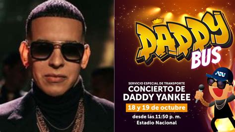 Atu Habilita El Daddy Bus Para El Concierto De Daddy Yankee Rutas Horarios Y Costo De Pasaje