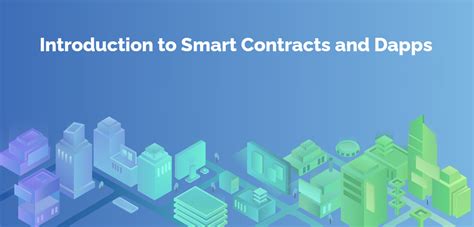 Wth Are Smart Contracts And Decentralized Apps Dapps