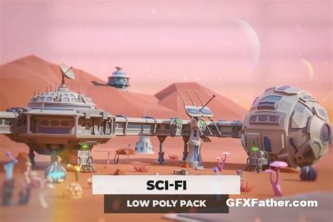 Unity Assets Low Poly Sci Fi Pack Gfxfather