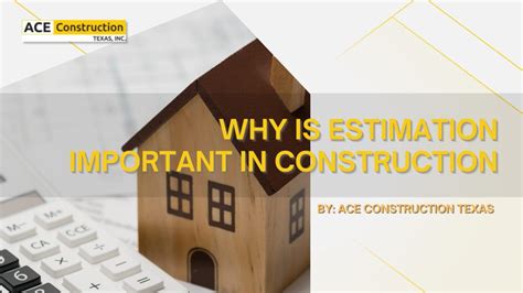 Why Is Estimation Important In Construction