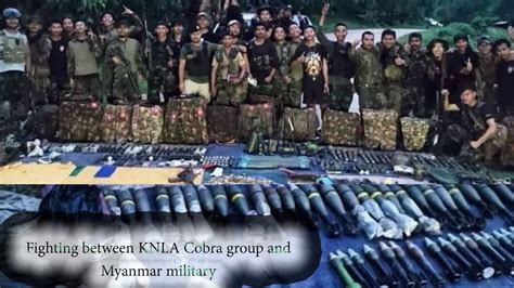 Knla Brigade 6 Fighting Between Knla Cobra Group And Myanmar Military Ksnews Youtube