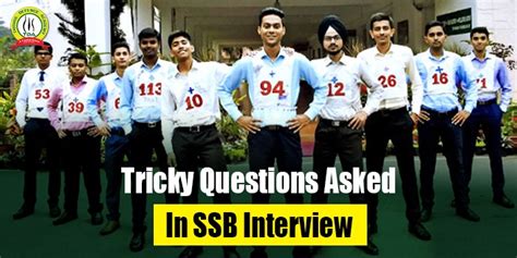 Tricky Questions Asked In SSB Interview Trishul Defence Academy