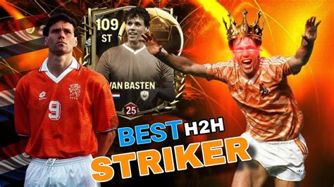 Van Basten Balloon Dor Icon Game Play The Best H2h Striker In Fc