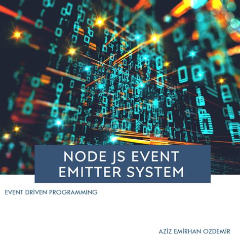 node js de event driven programlama ve event lar