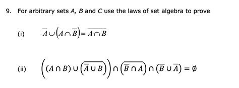 Solved 9 For Arbitrary Sets A B And C Use The Laws Of Set