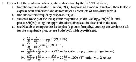 Solved For Each Of The Continuous Time Systems Described Chegg