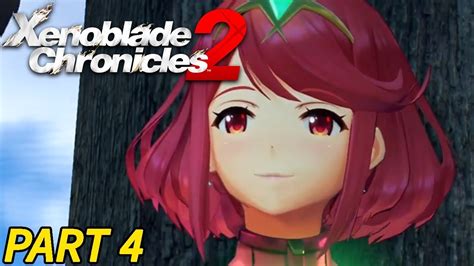 Xenoblade Chronicles 2 Part 4 [pyra The Ultimate Blade Waifu ] Youtube