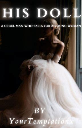 His Doll Go To Hell And Stay There Forever Wattpad