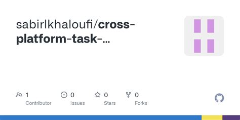 Github Sabirlkhaloufi Cross Platform Task Management
