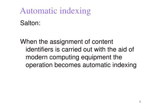 Ppt Automatic Indexing Powerpoint Presentation Free Download Id5755083