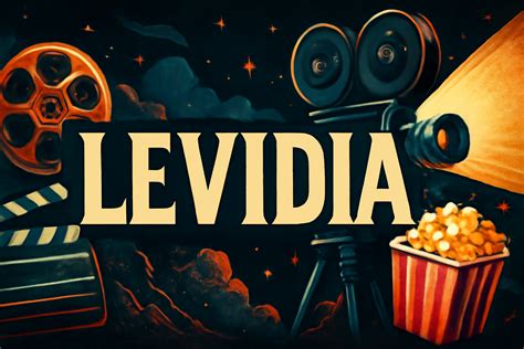 Stream Movies For Free With Levidia No Subscription Required