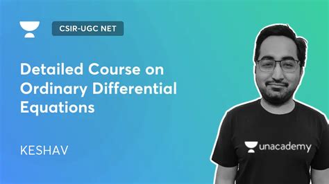 CSIR UGC NET Detailed Course On Ordinary Differential Equations By Unacademy