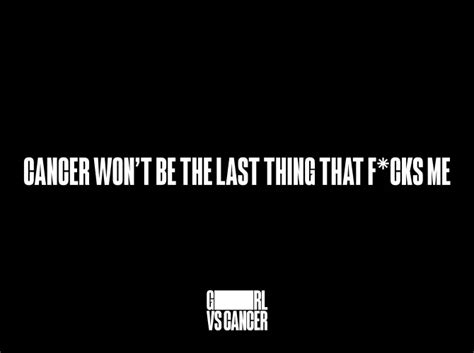 Girl Vs Cancer Sex Cancer The Clios