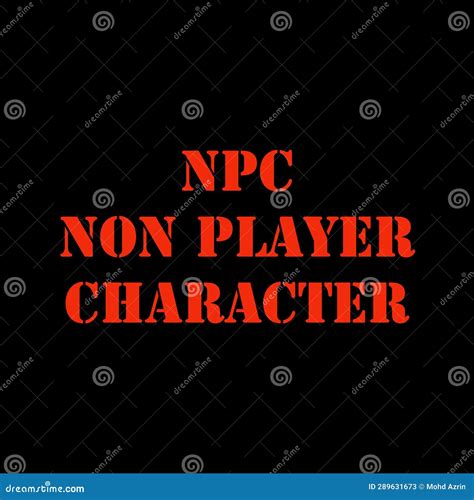 Illustration Of The Word Npc Non Player Character Stock Illustration Illustration Of Character