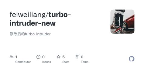 Github Feiweiliangturbo Intruder New 修改后的turbo Intruder