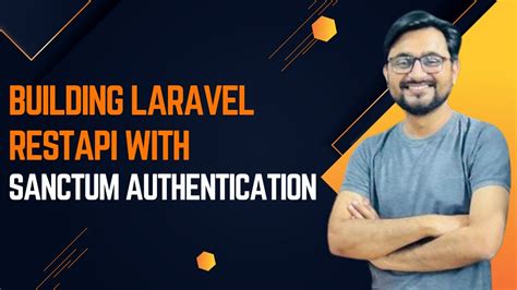 Building Laravel Restapi With Sanctum Authentication Part 2 3 Youtube