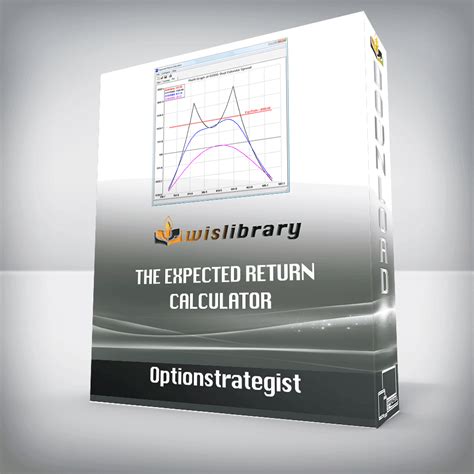 Optionstrategist The Expected Return Calculator Optionstrategist The Expected Return Calculator