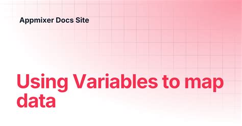 Using Variables To Map Data Knowledge Base Appmixer Docs Site