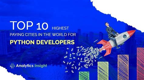 Top 10 Highest Paying Cities In The World For Python Developers