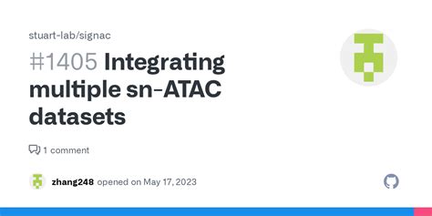 Integrating Multiple Sn Atac Datasets · Issue 1405 · Stuart Labsignac · Github