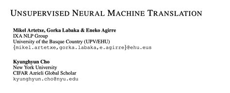 Major Breakthroughs In Unsupervised Neural Machine Translation V
