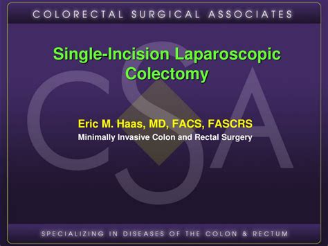 Ppt Single Incision Laparoscopic Colectomy Powerpoint Presentation Free Download Id 6847197