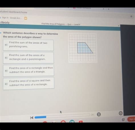 Which Sentence Describes Way To Determine The Area Of The Polygon Shown