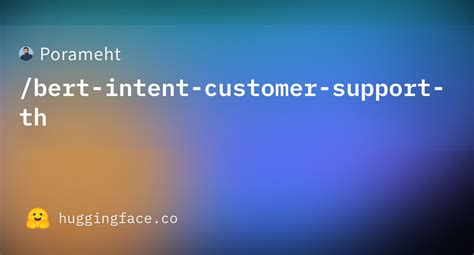 Poramehtbert Base Intent Classification Cs Th · Hugging Face