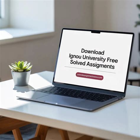 Download Ignou University Free Solved Assignments