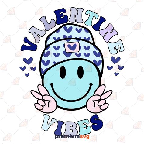 Valentine Vibes With Smiley Face Svg Sublimation Premiumsvg