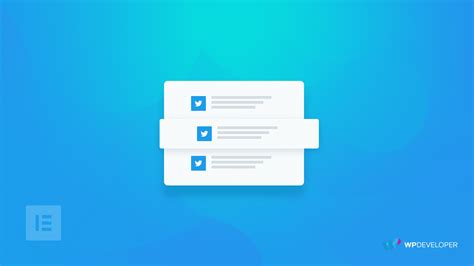 how to display twitter feed using elementor to improve engagement rates