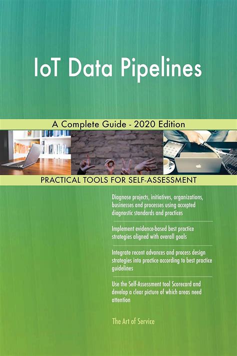 Iot Data Pipelines A Complete Guide 2020 Edition Ebook Blokdyk Gerardus Kindle