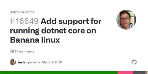 Add Support For Running Dotnet Core On Banana Linux Issue Dotnet Runtime Github