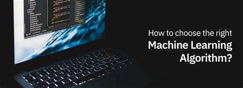 How To Select The Best Machine Learning Algorithm