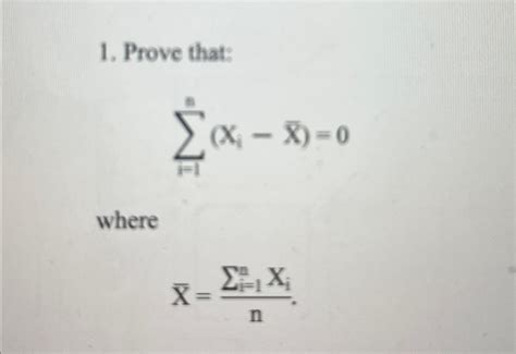 Solved Prove That I 1n Xi X 0wherex I 1nxin Chegg Com