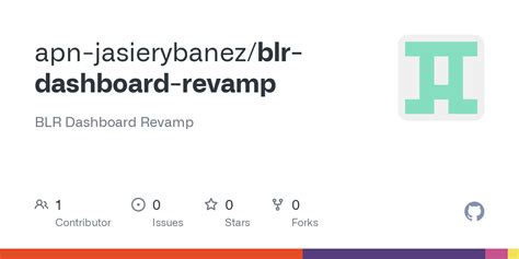 Github Apn Jasierybanez Blr Dashboard Revamp Blr Dashboard Revamp