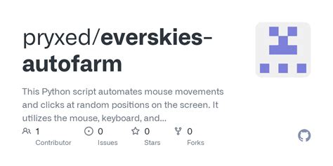 Github Pryxedeverskies Autofarm This Python Script Automates Mouse Movements And Clicks At
