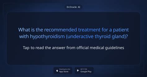 What Is The Recommended Treatment For A Patient With Hypothyroidism