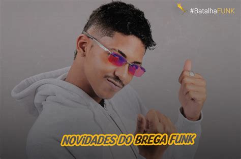 Novidades Do Brega Funk Batalhafunk