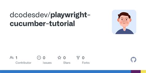 Github Dcodesdevplaywright Cucumber Tutorial