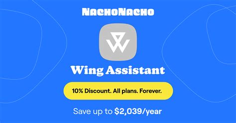 Wing Assistant Discounts Pricing And Reviews Nachonacho