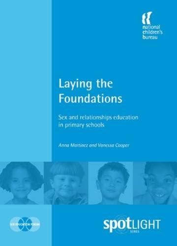 Laying The Foundations Sex And Relationships Education In