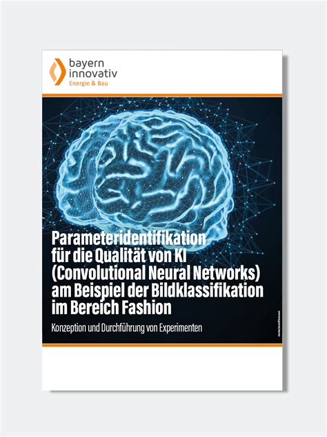 parameteridentifikation für die qualität von ki convolutional neural
