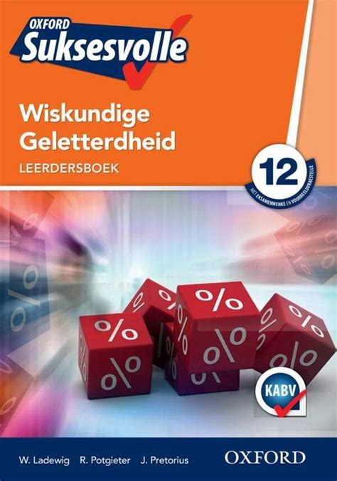 Oxford Suksesvolle Wiskundige Geletterdheid Graad 12 Leerdersboek